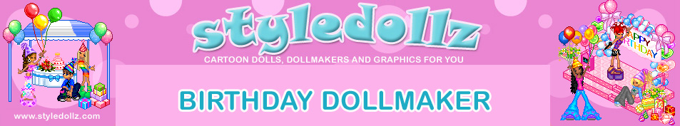 Dollz App - Style Dollz (Restored) Birthday Dollmaker
